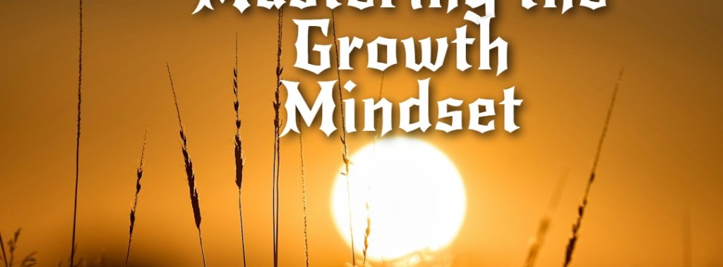 Elevate Your Life: Mastering the Growth Mindset with Proven Techniques ...