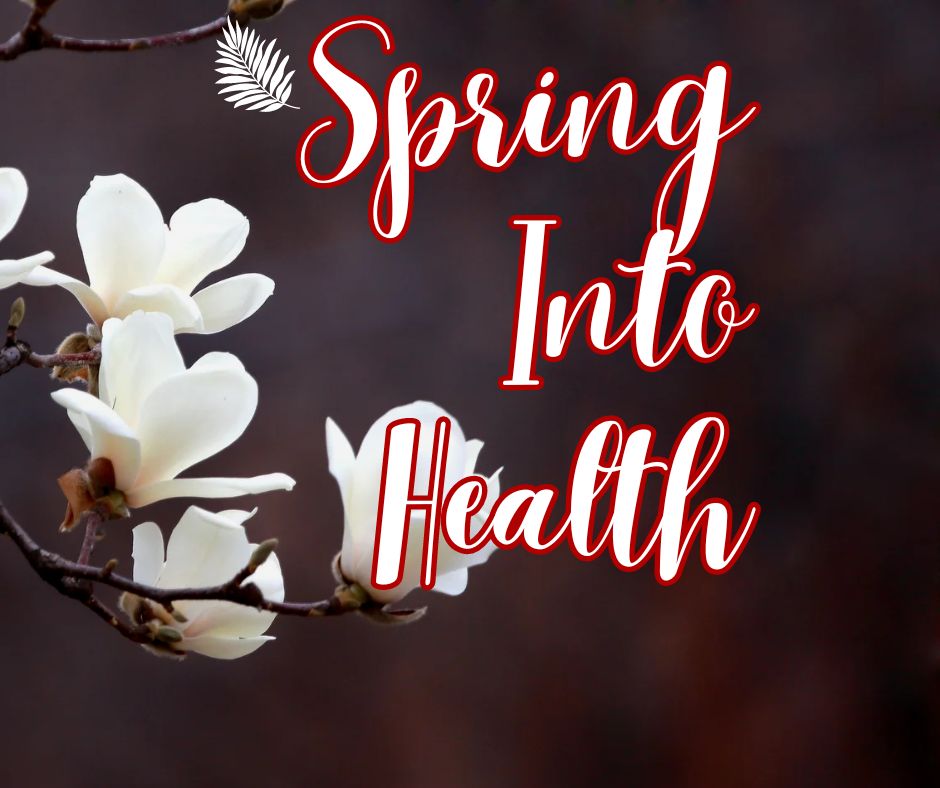 Spring Into Health, 10 Simple Tips for a Healthier Season – Life ...